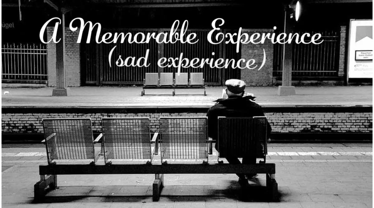 A Memorable Experience Paragraph